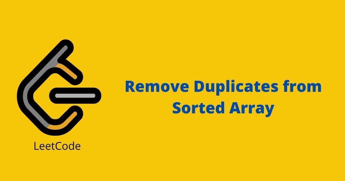 Leetcode Remove Duplicates From Sorted Array Ii Problem Solution