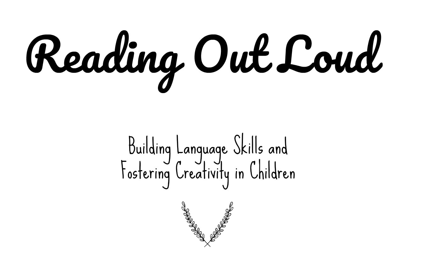 Writing Belle: Reading Out Loud: Building Language Skills & Fostering ...