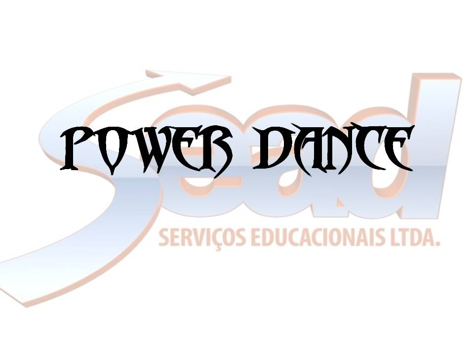 EducAÇÃO & CIDADÃnia: Dinâmica Power Dance