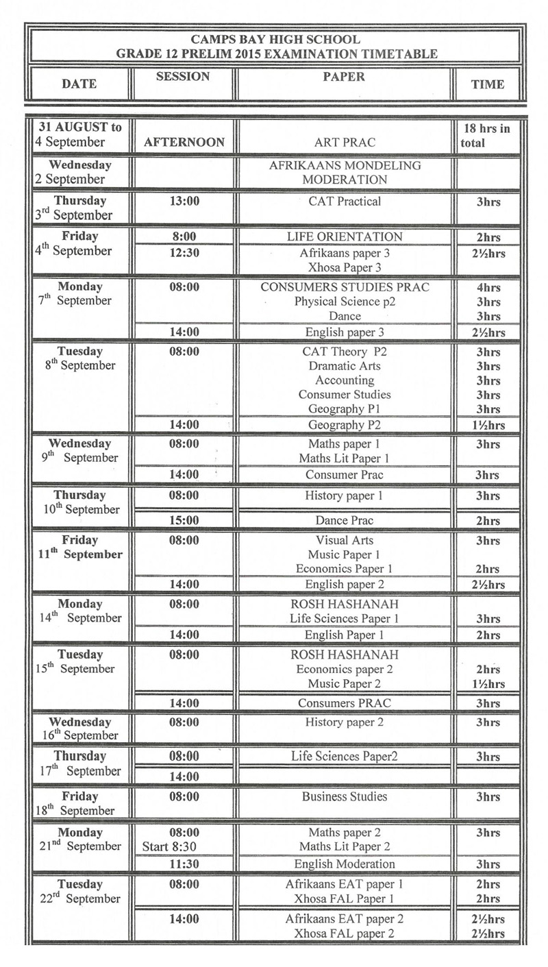 Camps Bay High School: CBHS Grade 12 Prelim Exams Timetable - 31 Aug '15