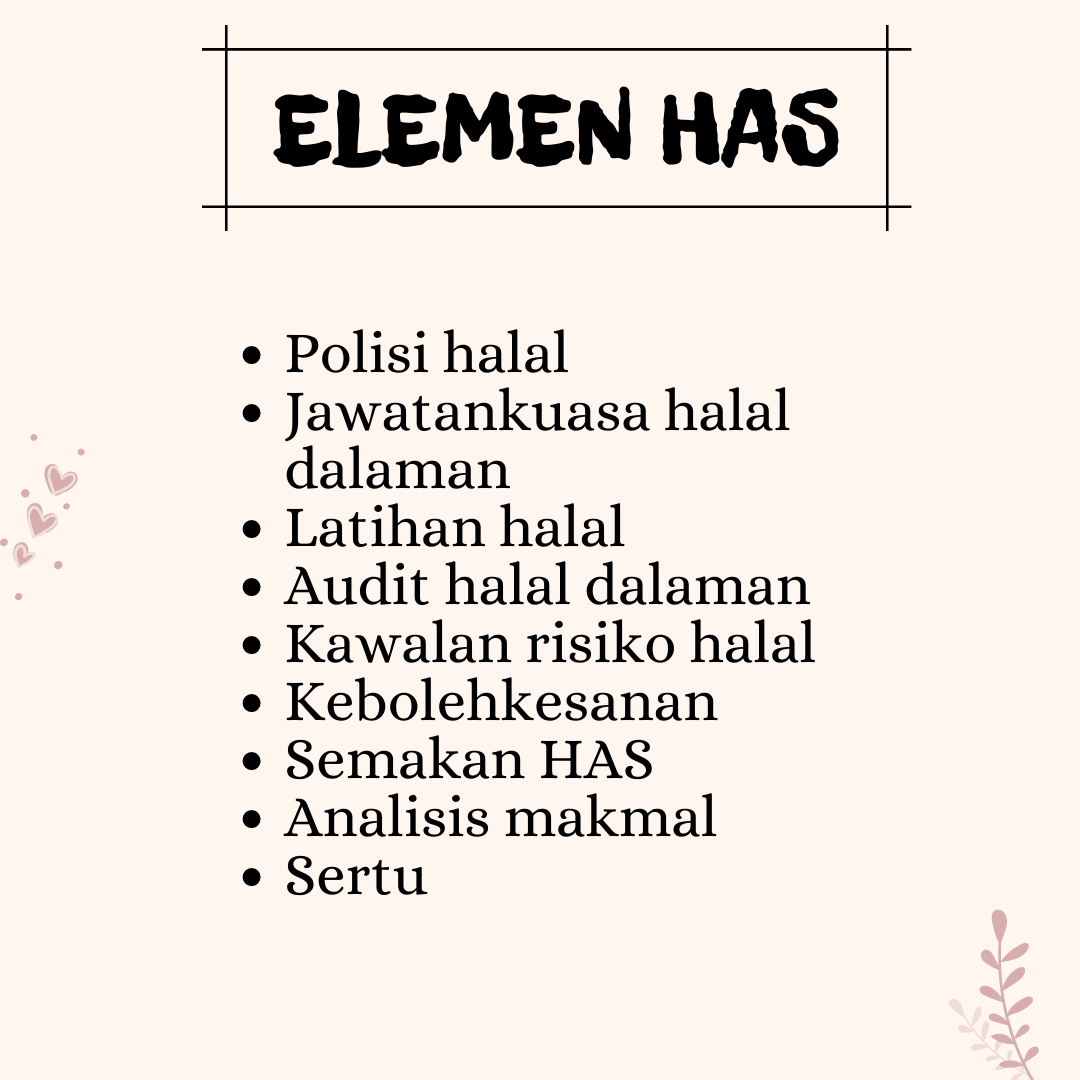 1.0 PERBEZAAN HALAL ASSURANCE SYSTEM (HAS) DAN INTERNAL HALAL CONTROL ...