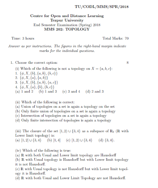 TEZPUR UNIVERSITY (TU/CODL/MMS/SPR) SEMESTER END MMS 202: TOPOLOGY ...