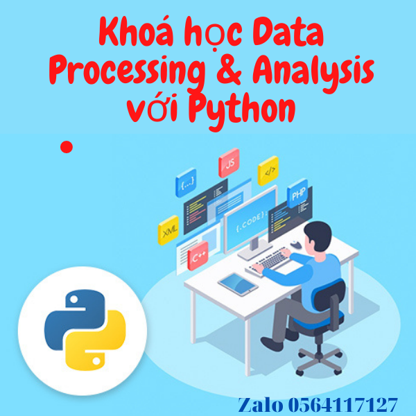 Share khóa học phân tích dữ liệu Data Processing & Analysis cùng với Python