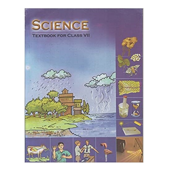 NCERT Science Textbook for Class - 7 (English Medium)