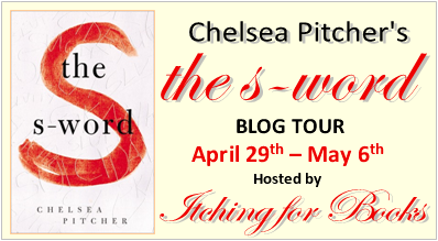 The White Unicorn: [Blog Tour: The S-Word by Chelsea Pitcher, Guest ...