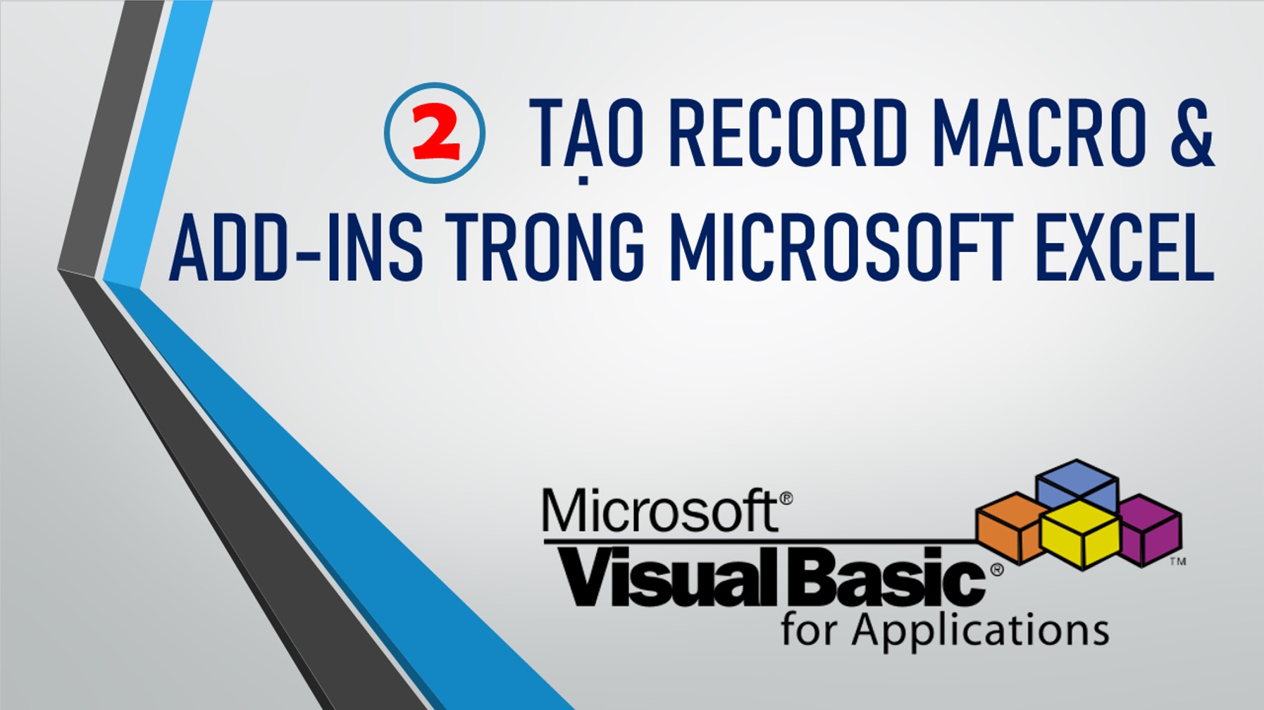 Bài 2: Tính năng Record Macro và tạo Add-In trong Excel - Programming ...