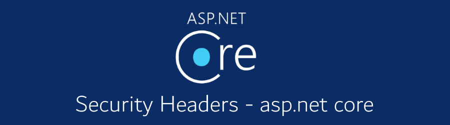 Security Headers - asp.net core