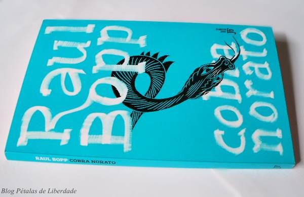 Resenha: livro "Cobra Norato", Raul Bopp - Blog Literário Pétalas de ...