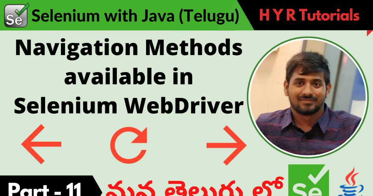 Navigation Methods In Selenium Webdriver Part 11 H Y R Tutorials