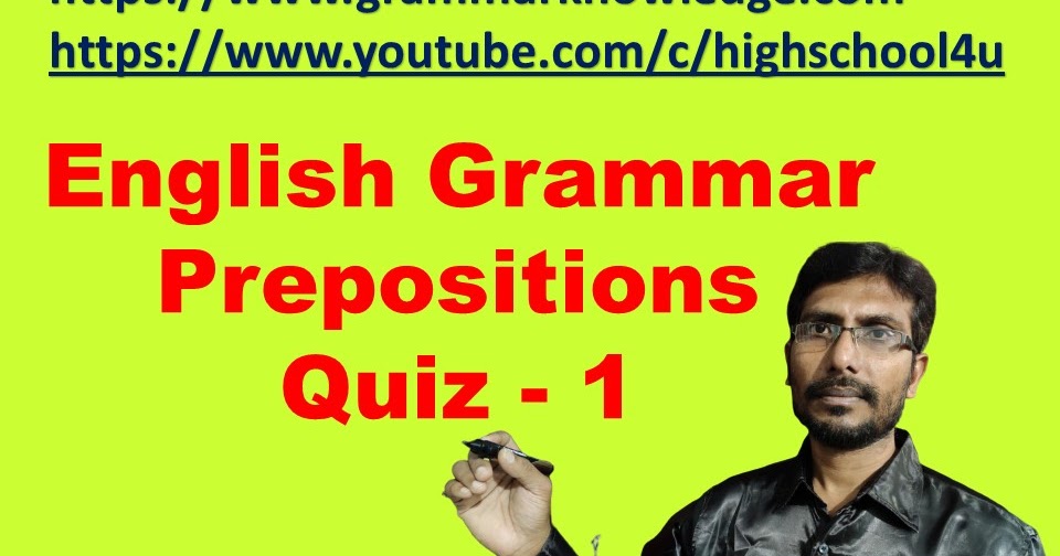 English Grammar Prepositions Quiz Practice - 1 - Learn English Online ...