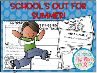 1st Grade Hip Hip Hooray!: End of the Year...School's Out for Summer!