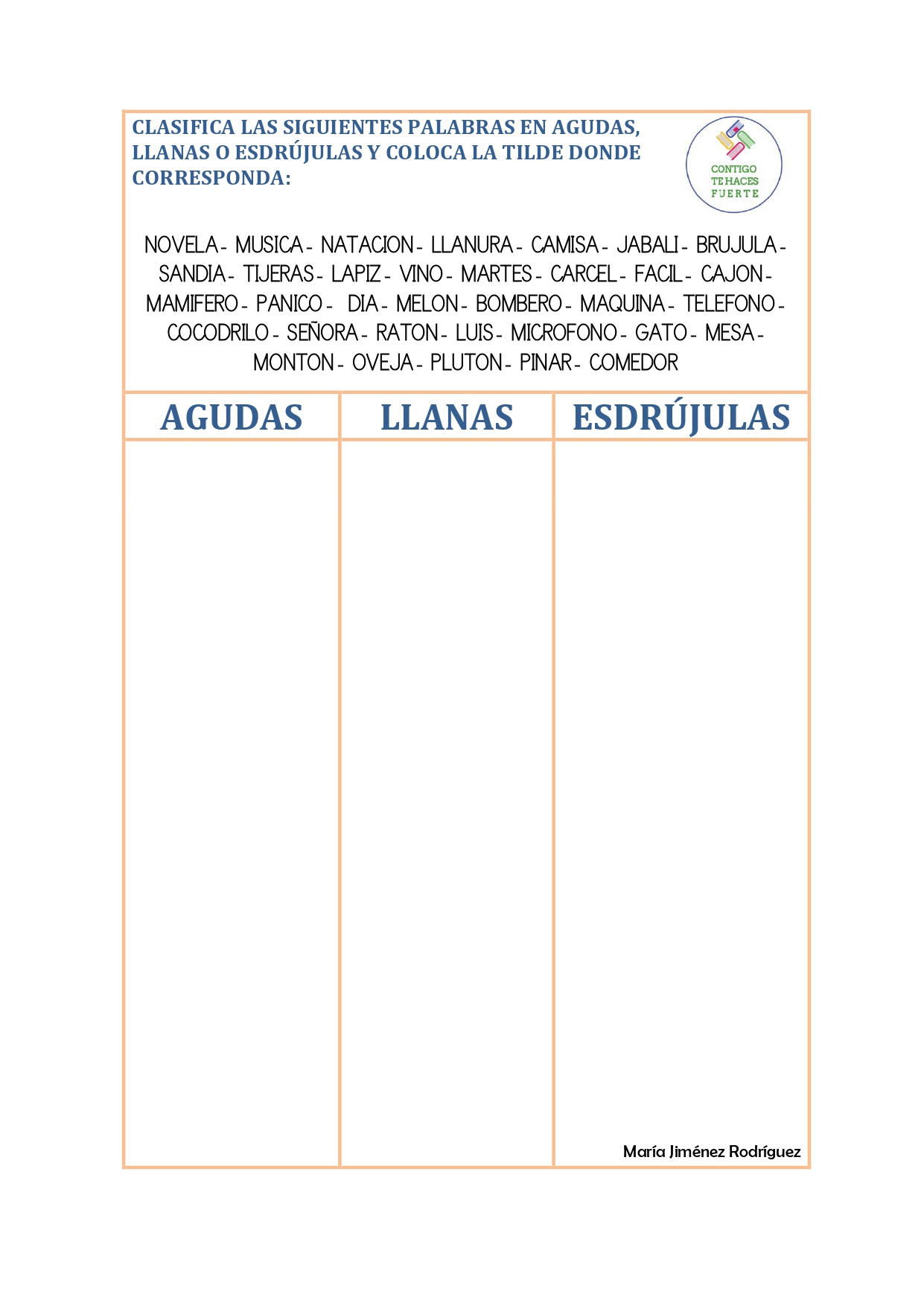 ACENTUACIÓN DE PALABRAS: AGUDAS, LLANAS Y ESDRÚJULAS