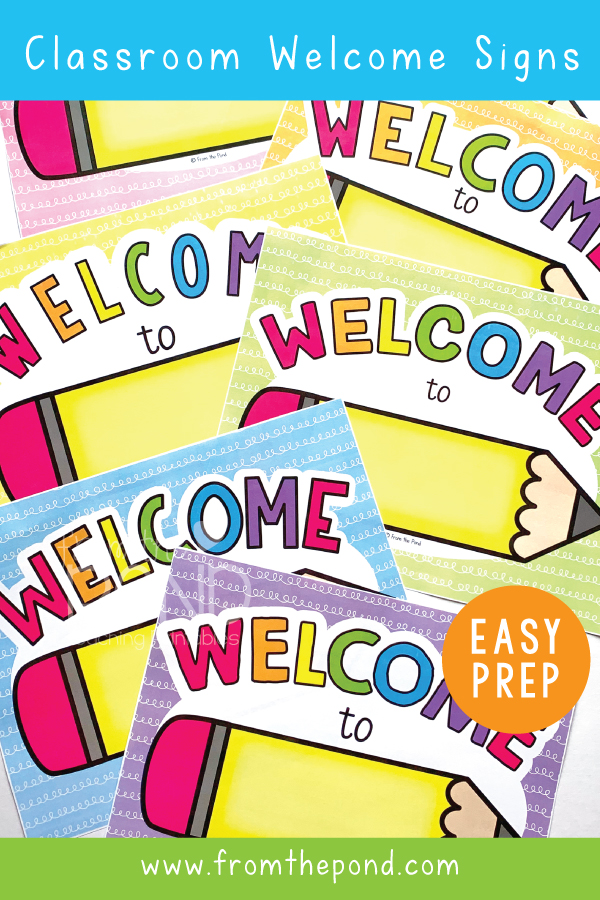 Classroom Welcome Signs | From the Pond