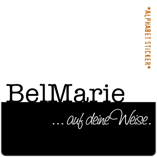 aufdeineweise.de – Blog: BelMarie. Serie No.1