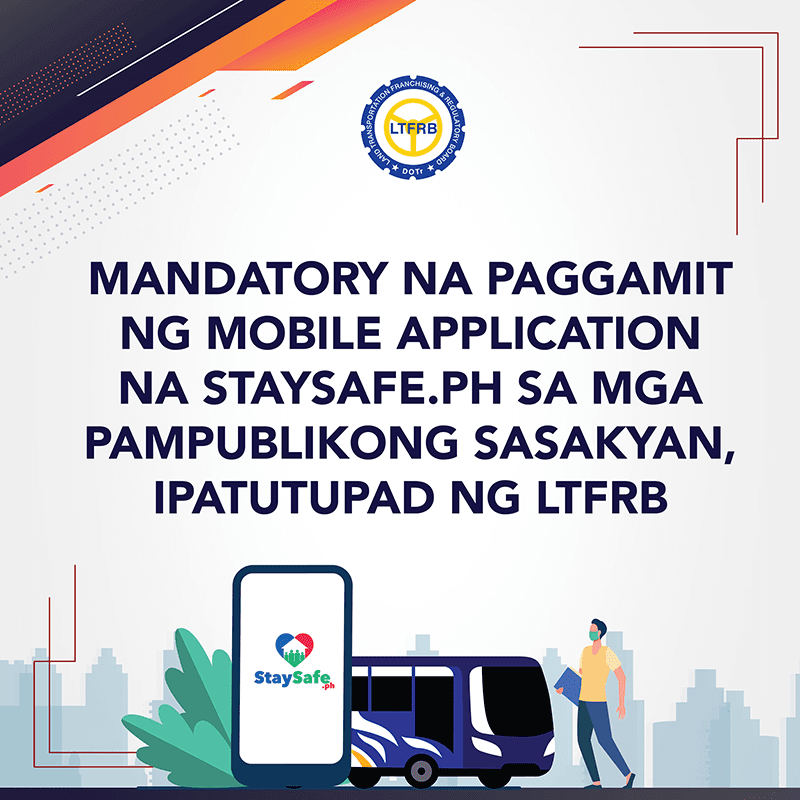 LTFRB is now requiring the use of StaySafe app in public transport ...