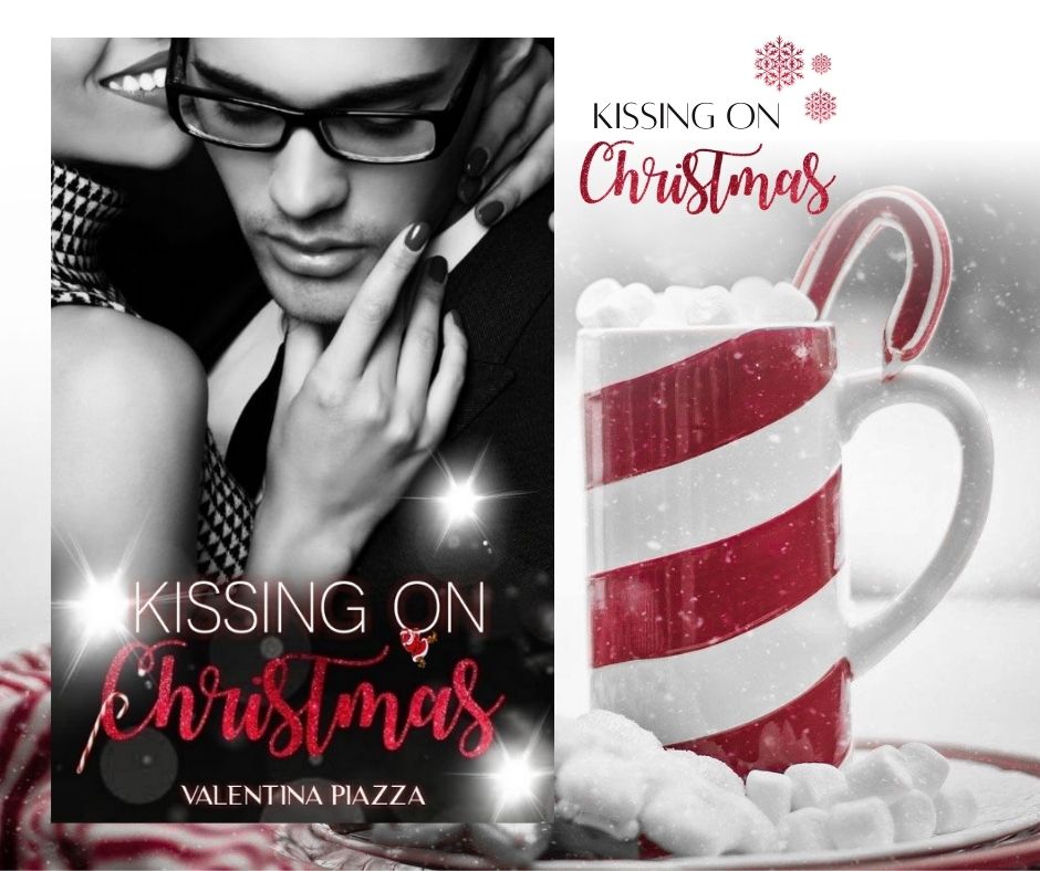 ROMANCE NON-STOP: RECENSIONE "KISSING ON CHRISTMAS" di Valentina Piazza