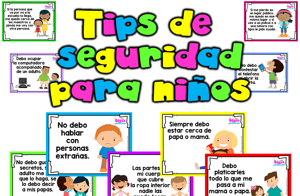 TIPS DE SEGURIDAD QUE TODO NIÑO DEBE SABER