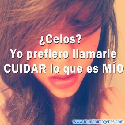 Imágenes con Frases de Celos para descargar - Imágenes con frases de amor