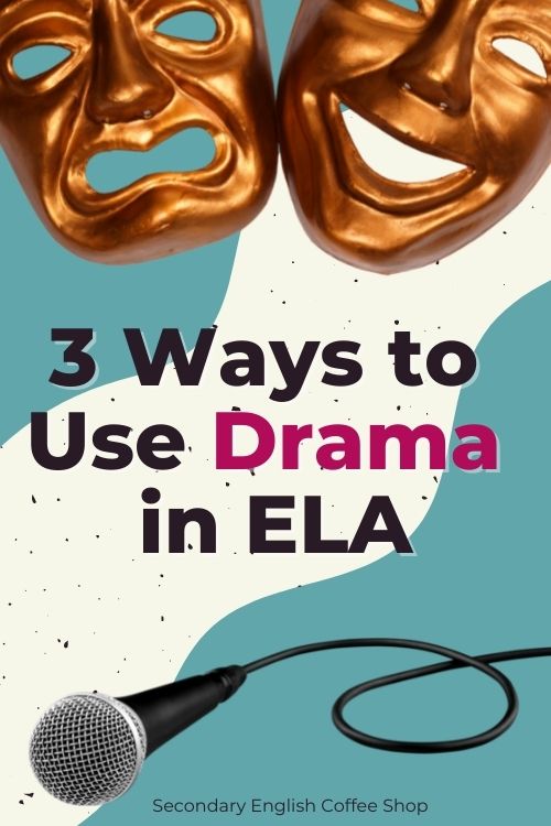 3 Tips for Integrating Drama in the English Classroom - The Secondary ...