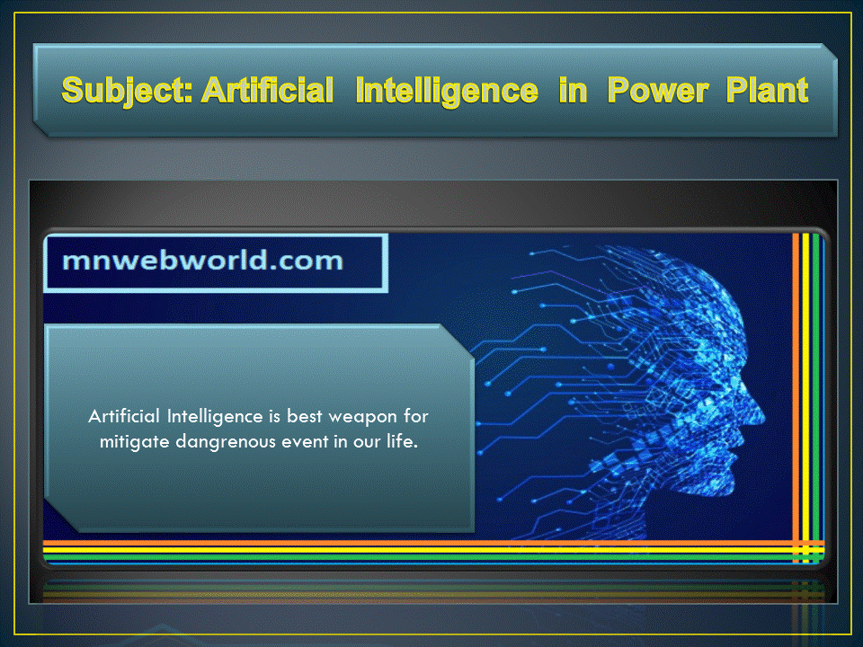Artificial Intelligence in Power plant ppt download