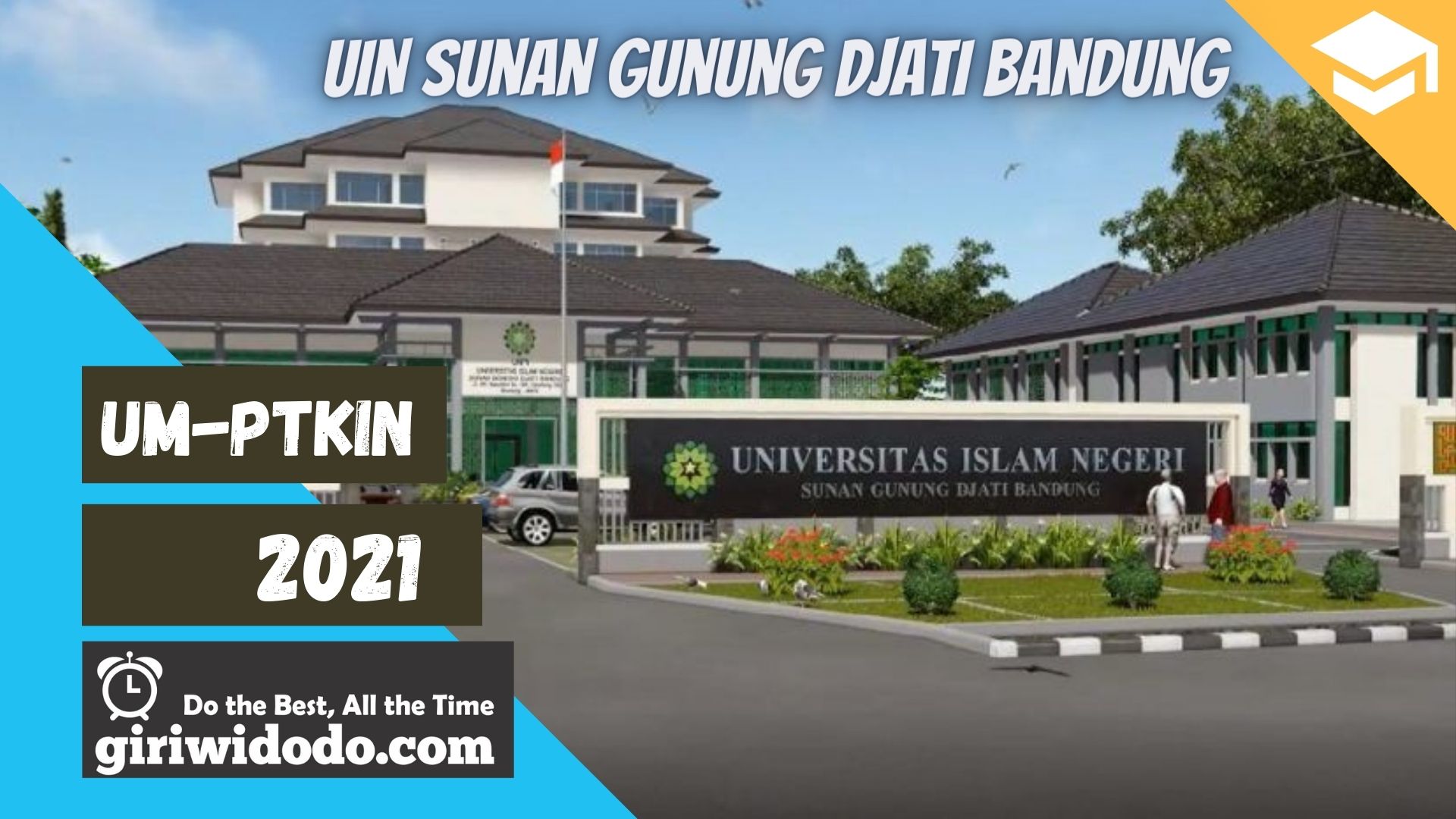 Jurusan dan Daya Tampung (Kuota) UM PTKIN Universitas Islam Negeri Sunan Gunung Djati Bandung ...