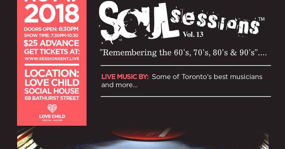 C.A. Confidential: Soul Sessions Vol. 13 @ Love Child Social House ...