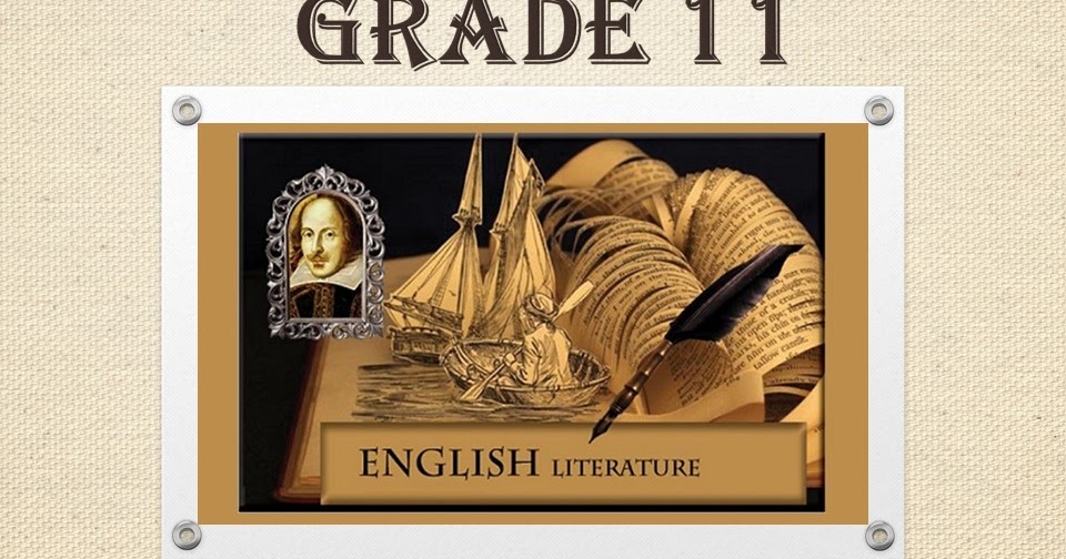 Grade 11 - English Literature