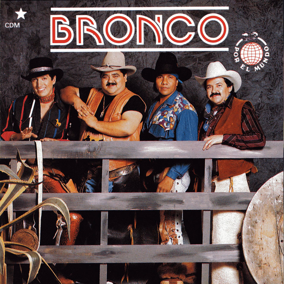 BRONCO - POR EL MUNDO - 1992 ( RESUBIDO ) - OMAR LONGHI