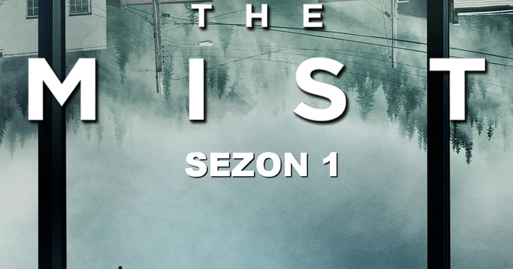 Seriale - ATV: The Mist 2017