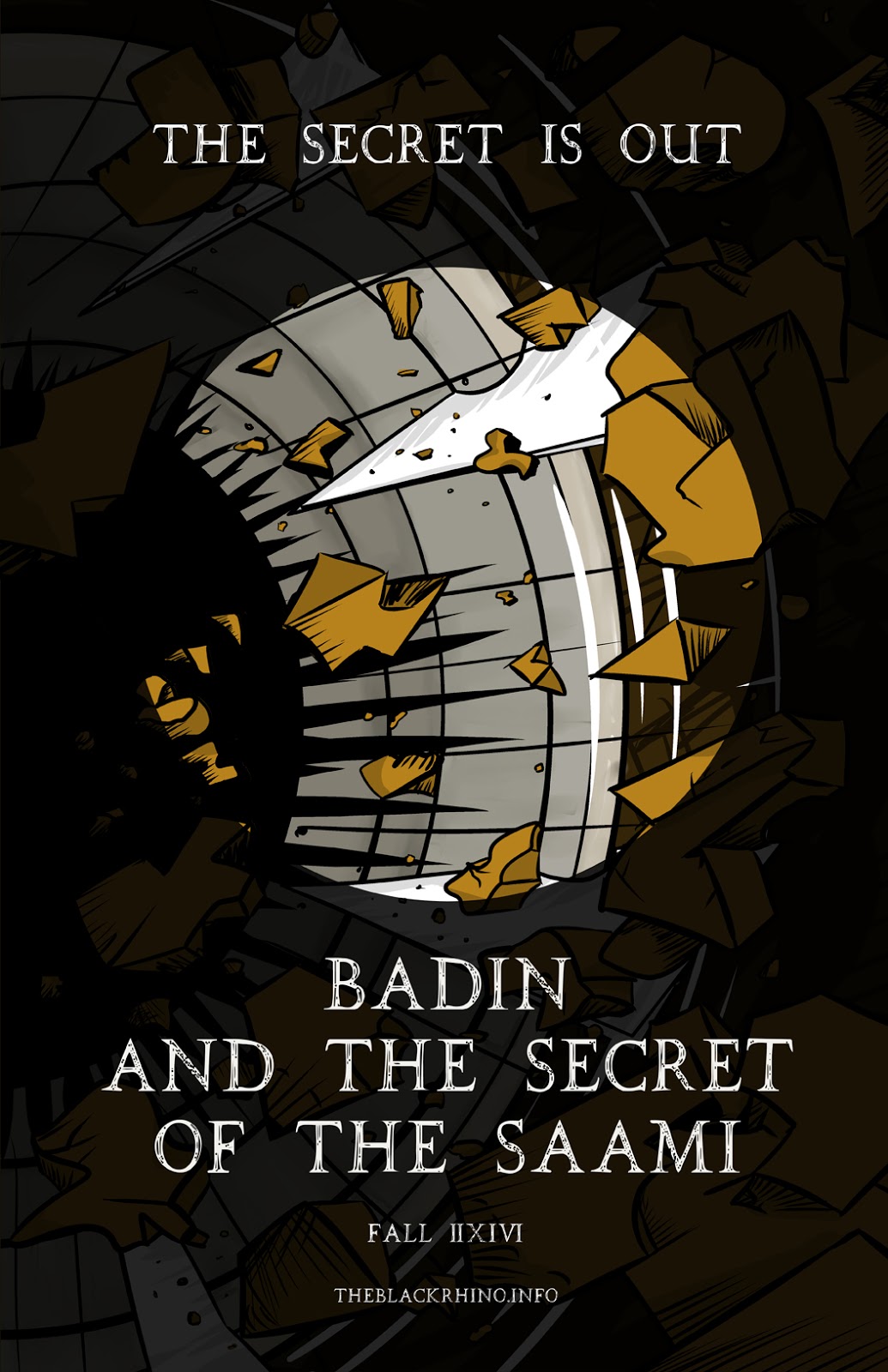 Black Rhino Illustration: The Secret is Out: Poster #1 Badin and the ...