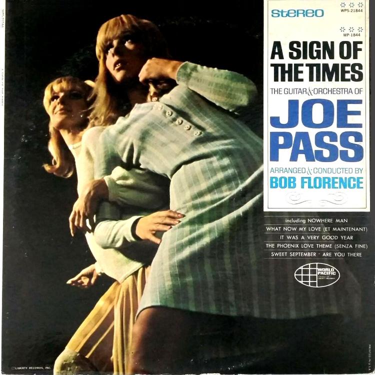 Vinyl Revival: Joe Pass - ''A Sign Of The Times'' (1966)