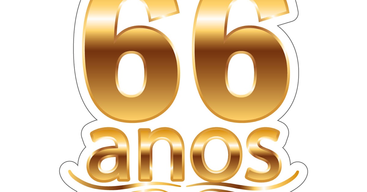 Topo de bolo 66 anos para imprimir