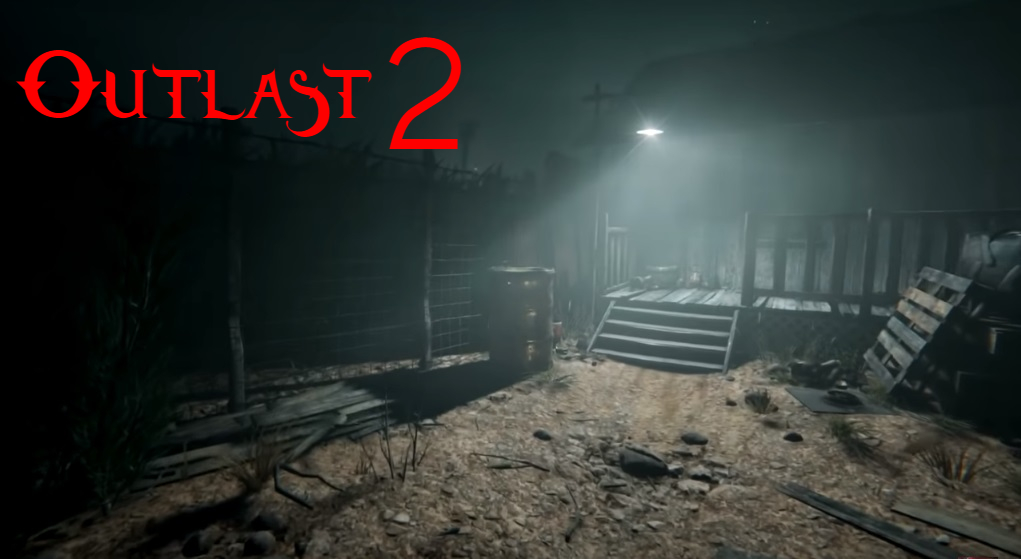 Outlast 2 system requirements - gasewave