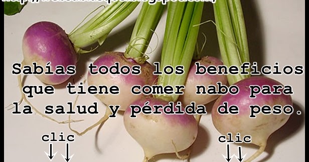 ¿Sabías que? : Sabías todos los beneficios que tiene comer nabo para la ...