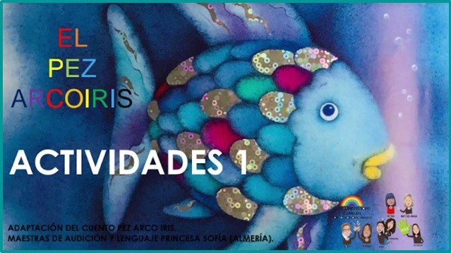 PRINCESS DEL HABLA: ACTIVIDADES CUENTO "EL PEZ ARCO IRIS"