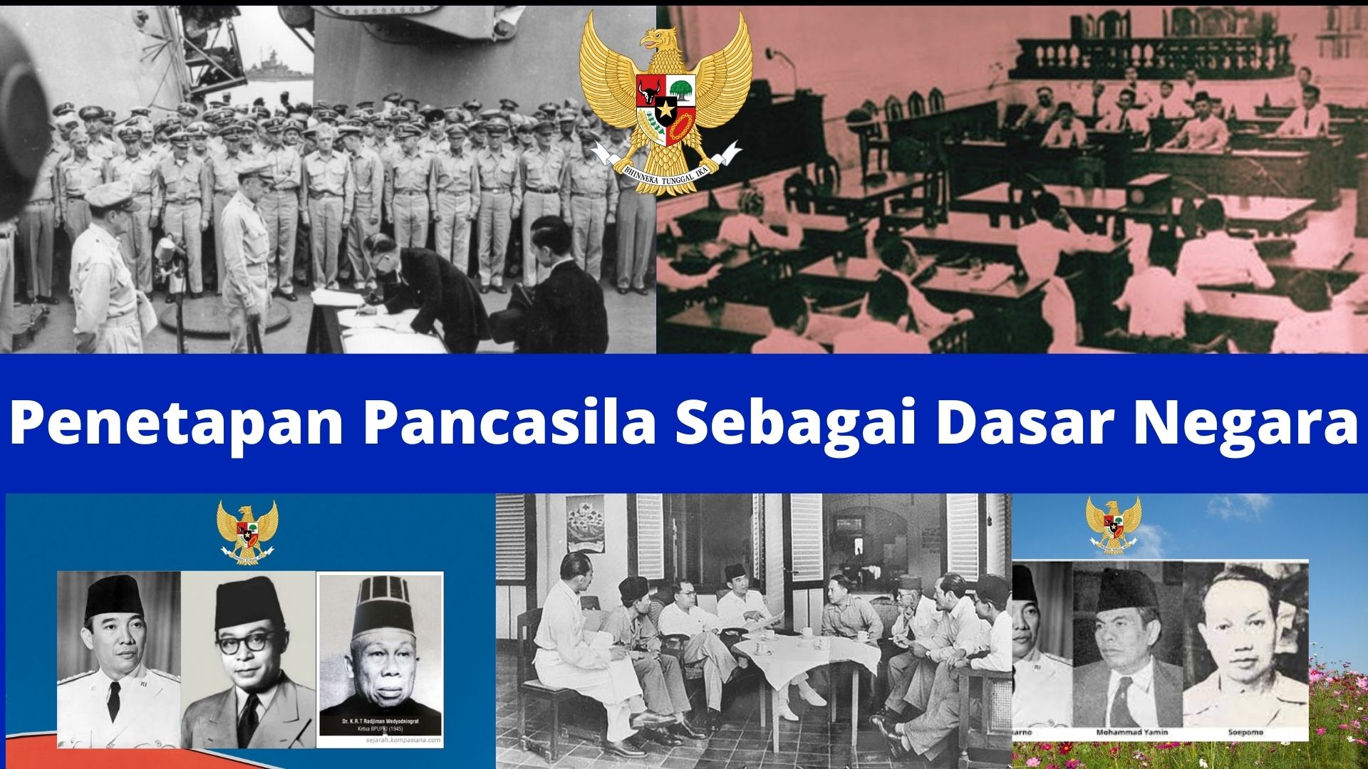 Penetapan Pancasila sebagai Dasar Negara - KAWAL PANCASILA