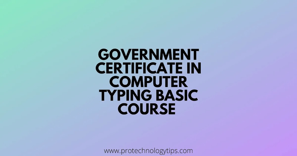 GCC TBC (Government Certificate In Computer Typing Basic Course ...