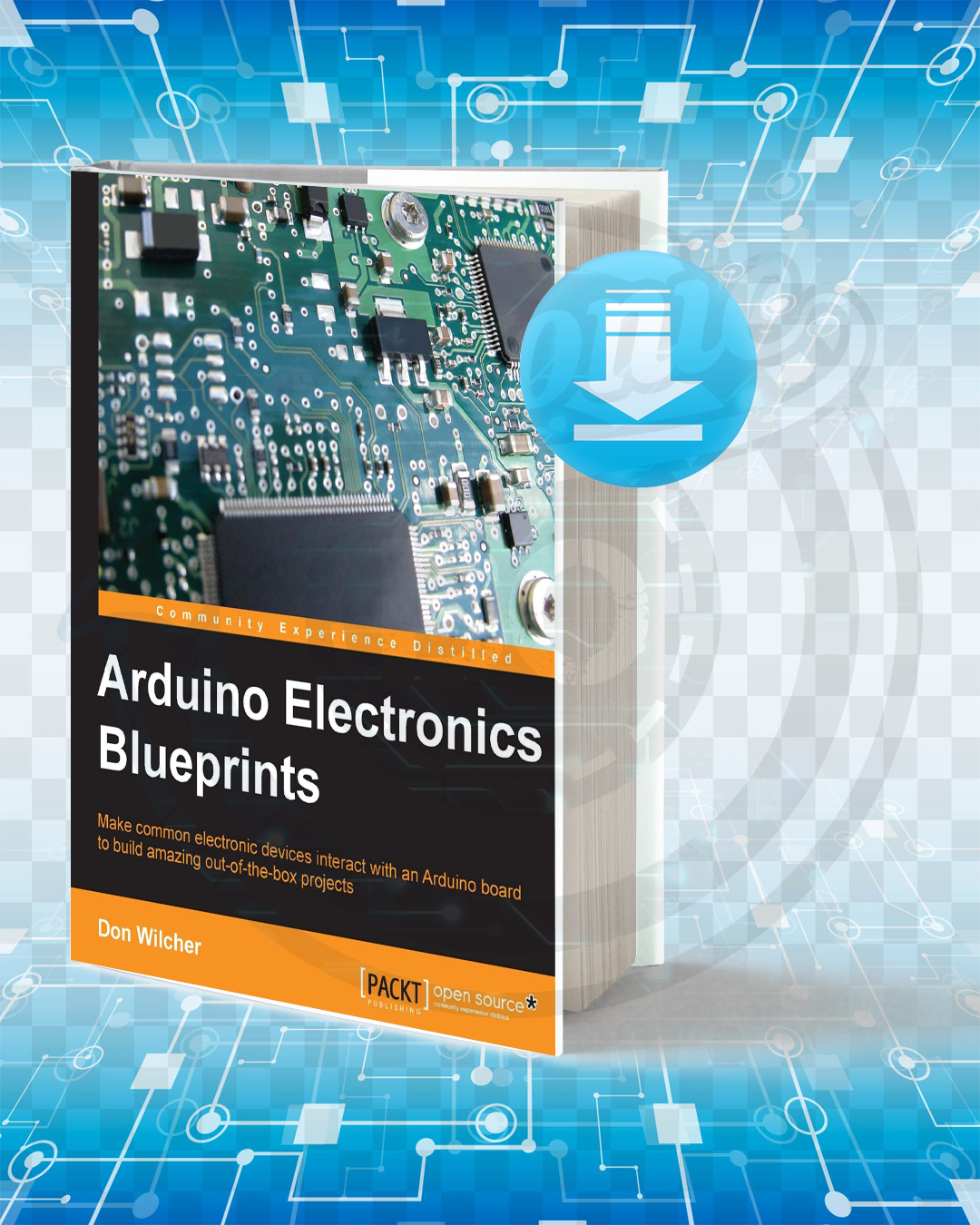 Download Arduino Electronics Blueprints Pdf