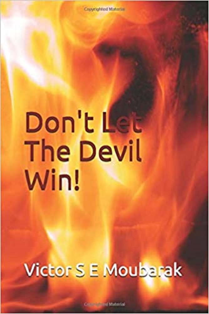 TIME FOR REFLECTIONS: Don't Let The Devil Win