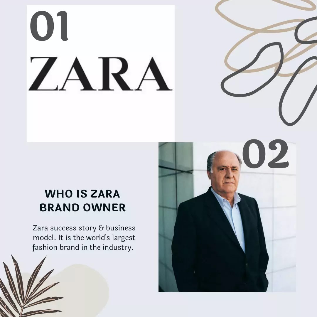 WHO OWNS ZARA BRAND? FASHION BRAND BUSINESS MODEL 2021