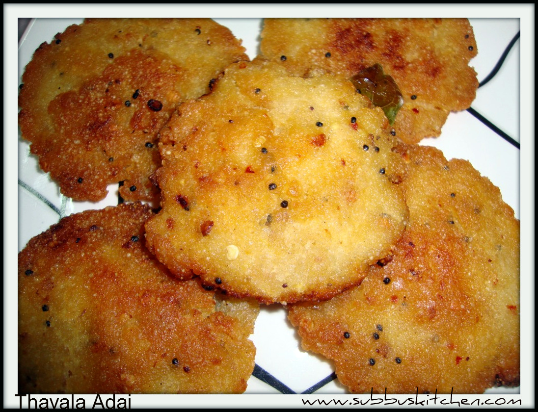 Thavala Adai - Subbus Kitchen