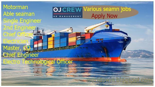 Seaman opportunities to apply in many destinations - Worldswin: jobs ...