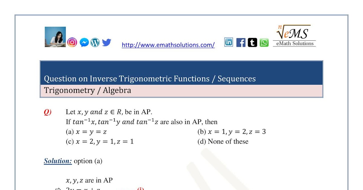Trigonometry / Algebra: Question on Inverse Trigonometric Functions ...