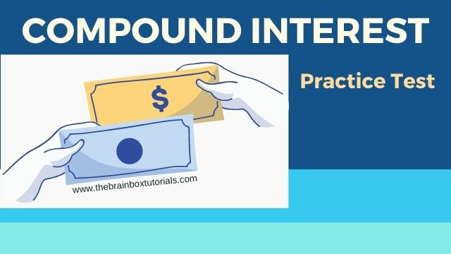 Maths Practice Test On Compound Interest