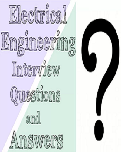Electrical Engineering Important Interview Questions With Answers PDF ...