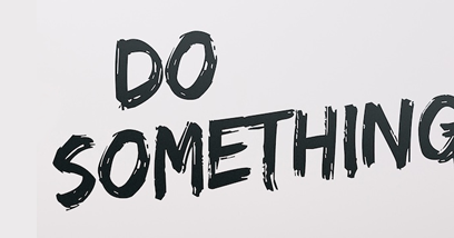 Just DO Something!