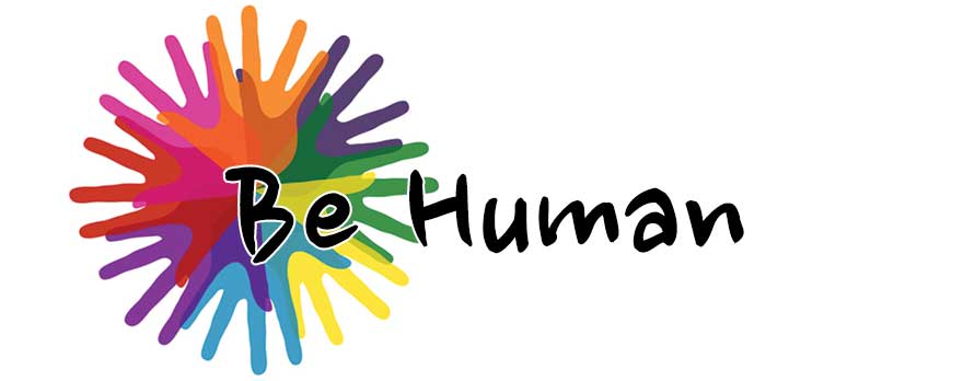 Be Human