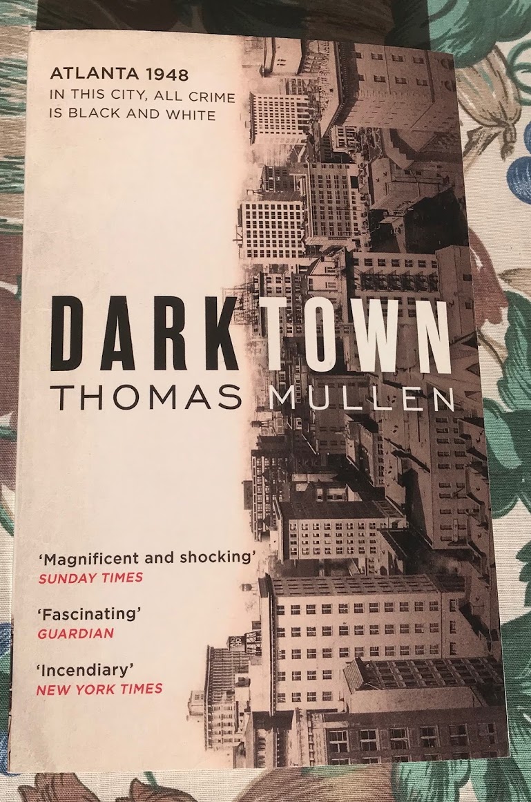Arde arvioi: Thomas Mullen: Darktown