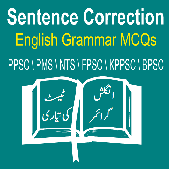 English Grammar Sentence Correction MCQs Quiz Test - EASY MCQS QUIZ TEST
