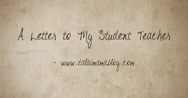 Dalai Mama: A Letter to My Student Teacher